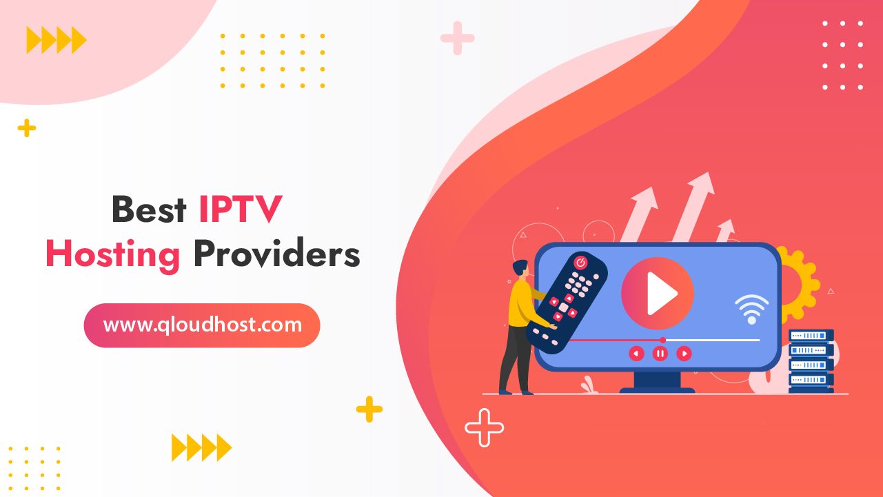 Top 7 Best IPTV Hosting Providers in (January, 2026)