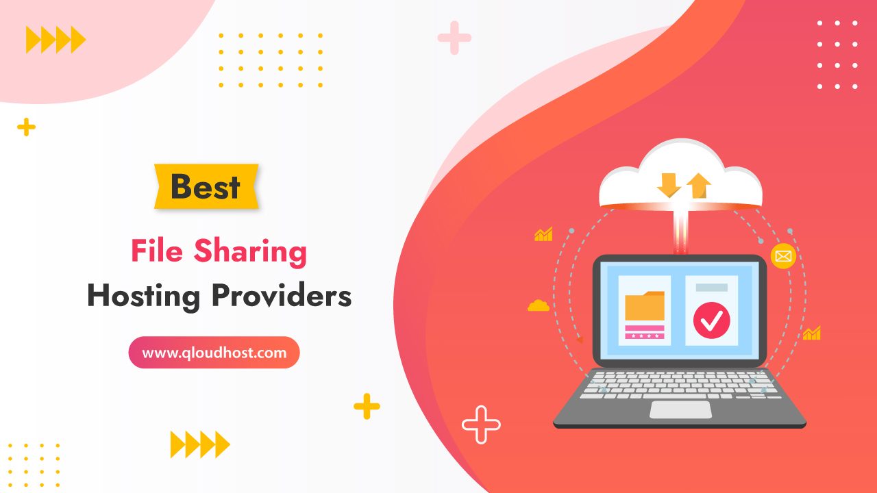 9 Best File Sharing Hosting Providers 2025 - Fast & Secure