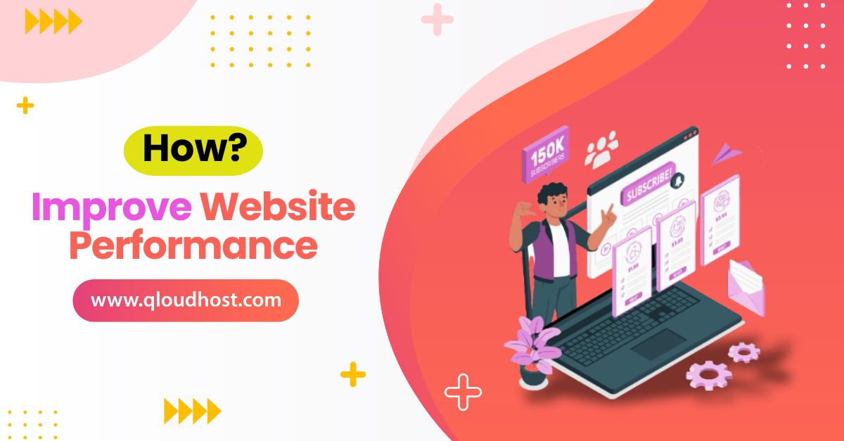 How to Improve Website Performance 2025? –Speed Up Your Site